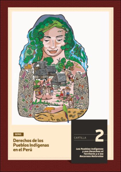 Los Pueblos Indígenas Y Su Derecho Al Territorio Y A Los Recursos
